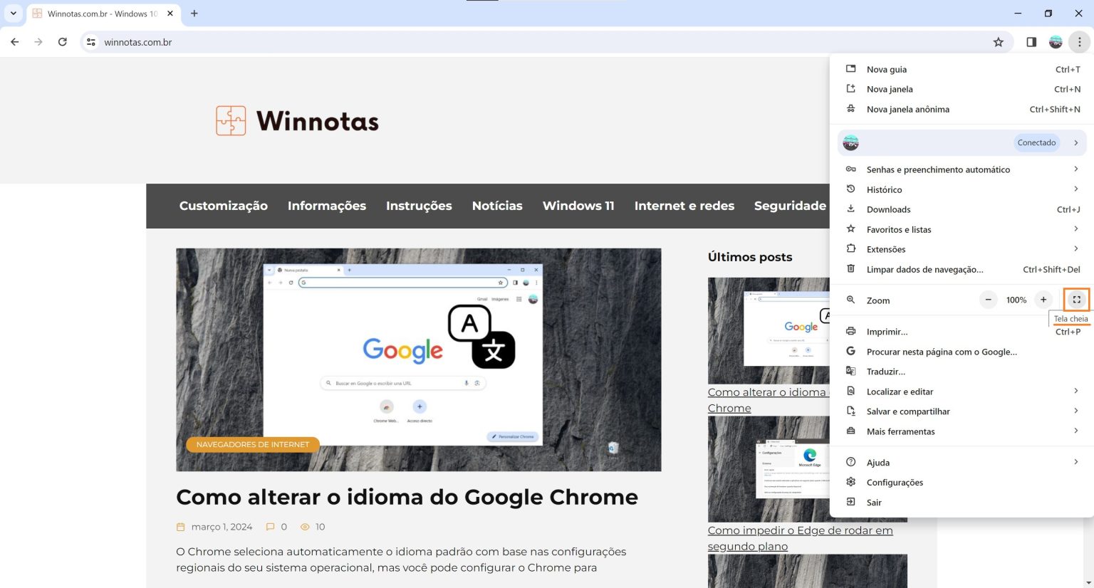 Como ativar modo de tela cheia no Google Chrome - WinNotas.com.br
